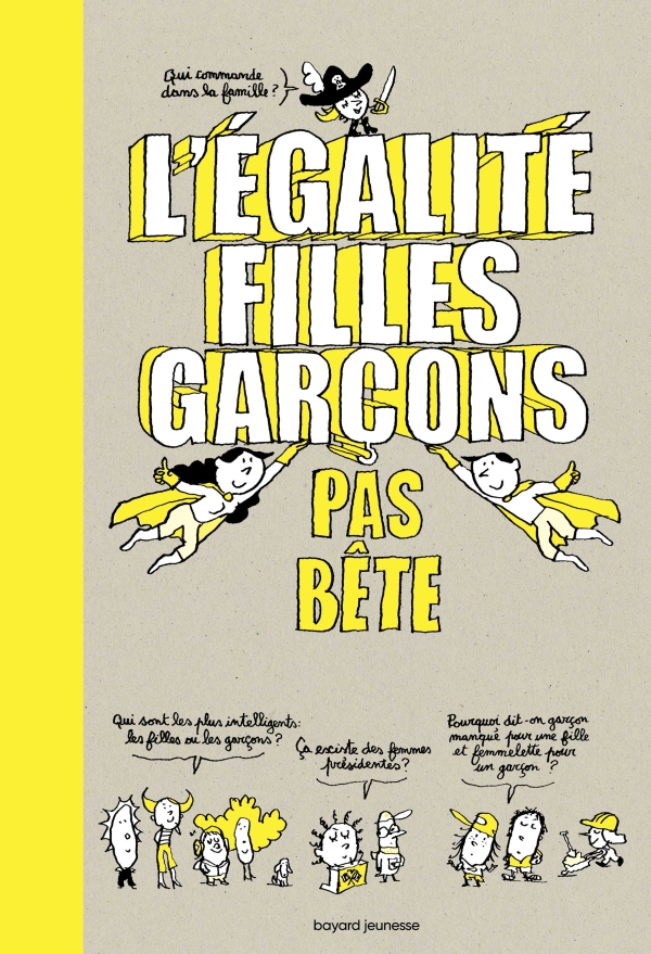 Notice Bibliographique Légalité Filles Garçons Pas Bête Textes